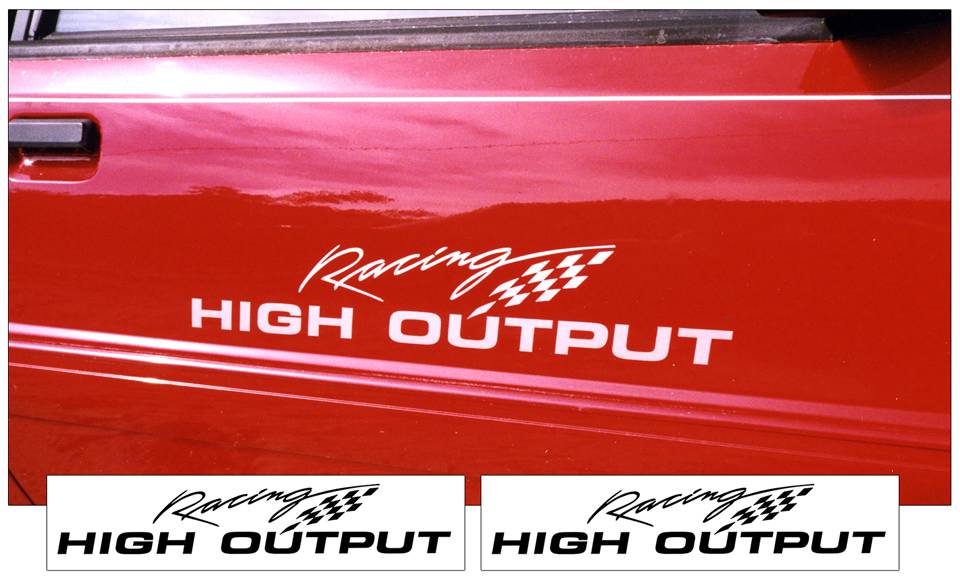 High Output Racing Decal Set | Graphic Express Automotive Graphics